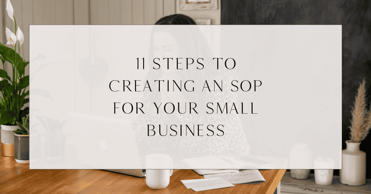 11 Steps to Creating an SOP for Your Small Business | Rachael Gunn